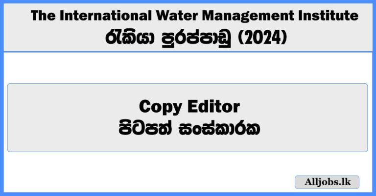 Copy Editor - The International Water Management Institute - AllJobs.lk